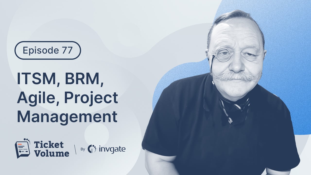 How Do ITSM, BRM, Agile and Project Management Frameworks Work Together ...