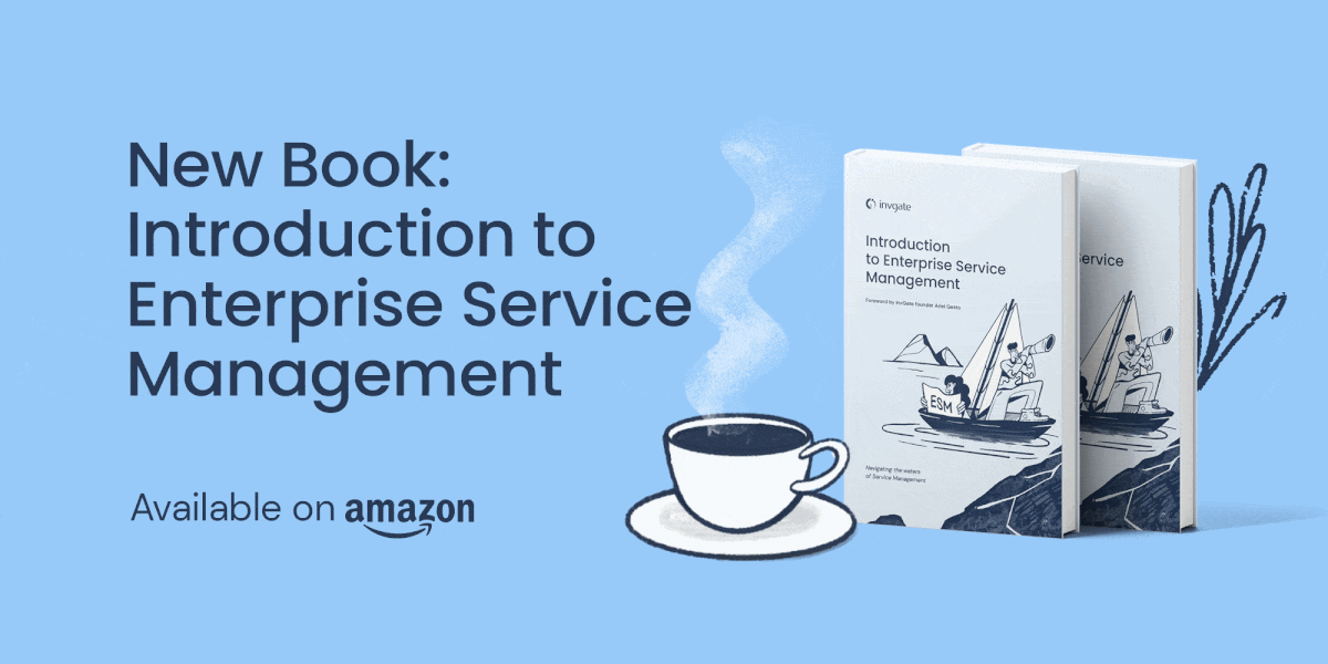 Enterprise Service Management Book: Empowering Professionals to Make a ...