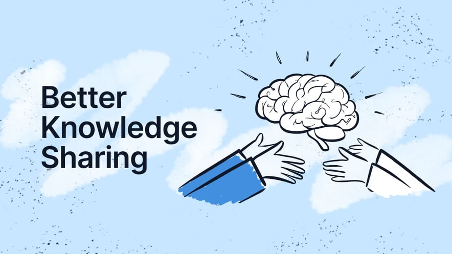 Tips For Better Knowledge Sharing