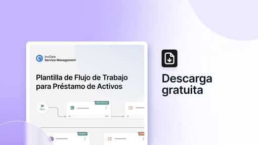 ITSM workflow: 7 procesos a automatizar para una mayor eficiencia