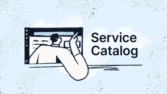 Building a Service Catalog: Best Practices for Success